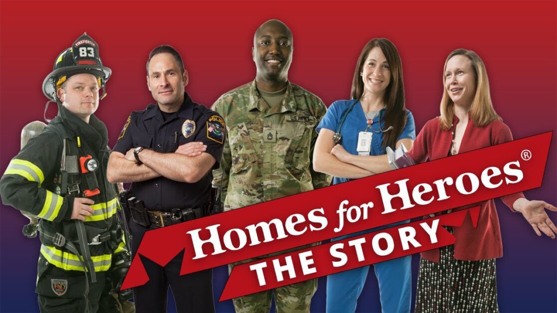 Our Story: Homes for Heroes and the Largest Hero Savings Network