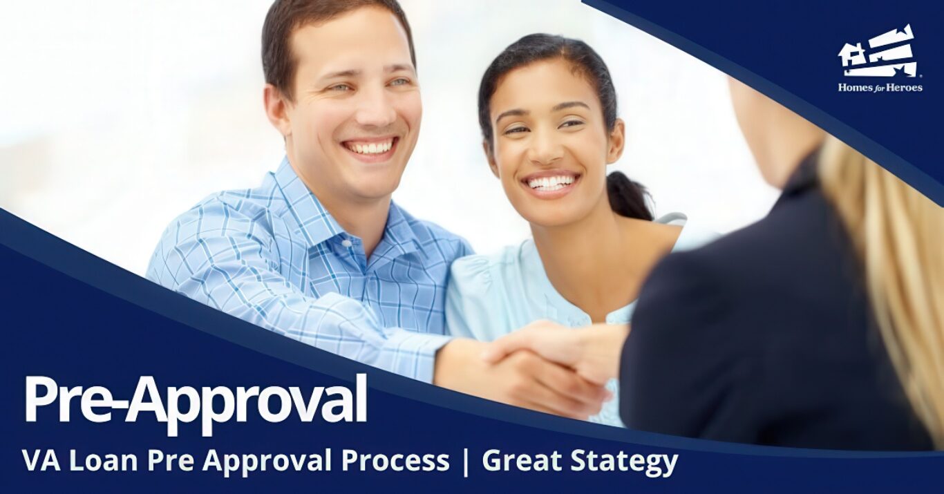 VA Loan Pre Approval Process | A Strategy That Works