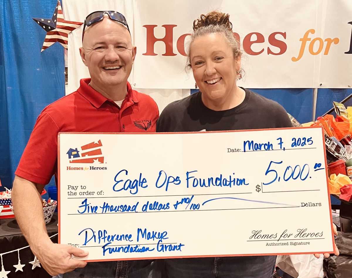 Eagle OPS Foundation Receives $5,000 Grant - Homes for Heroes®